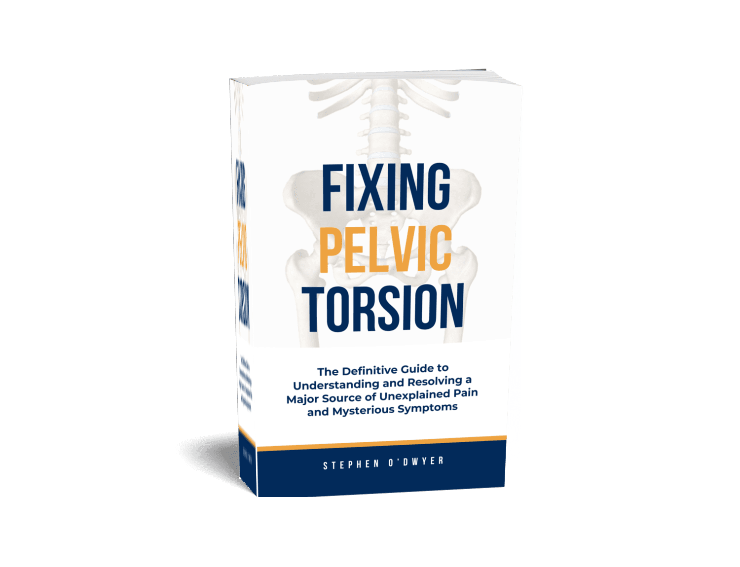 Fixing Pelvic Torsion: Digital Book Edition | Relieving That Pain ...